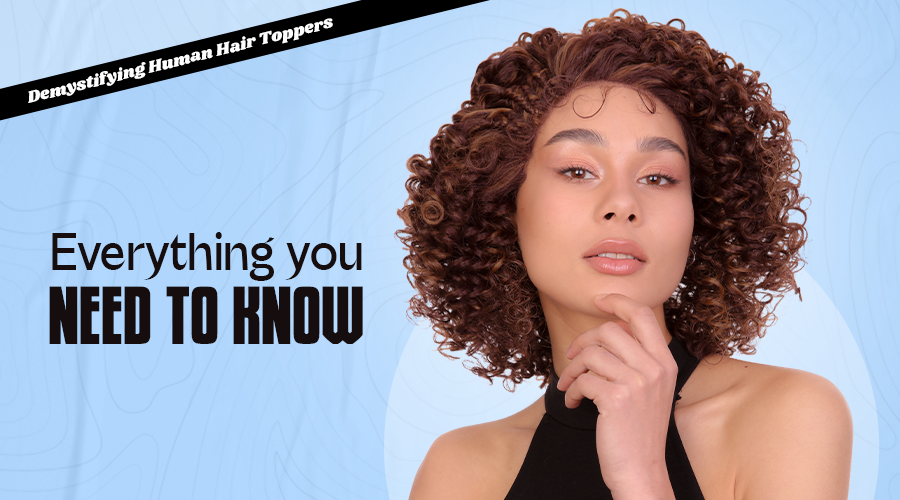 Demystifying Human Hair Toppers: Everything You Need to Know – luxluxehair