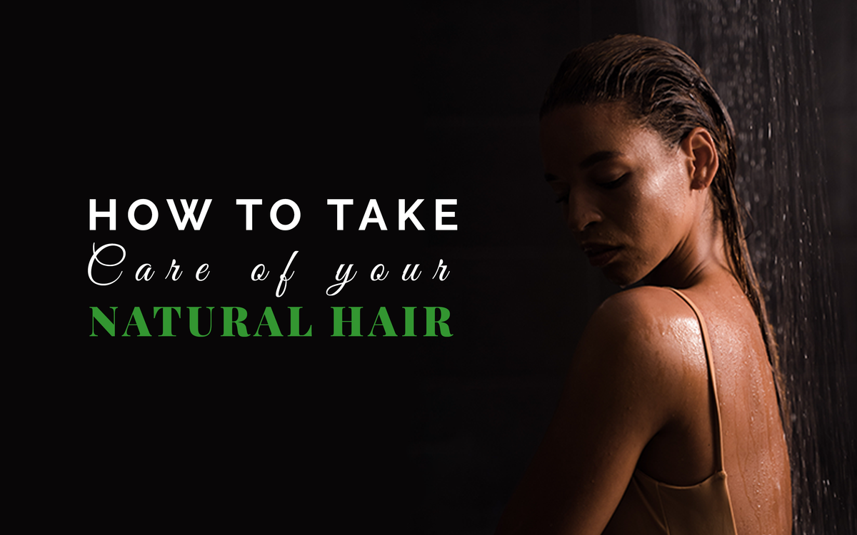How to take care of your natural hair – luxluxehair